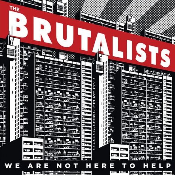 Brutalists | Other | We Are Not Here To Help | Poshmark
